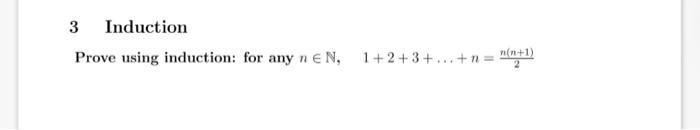 Solved 3 Induction Prove using induction: for any | Chegg.com