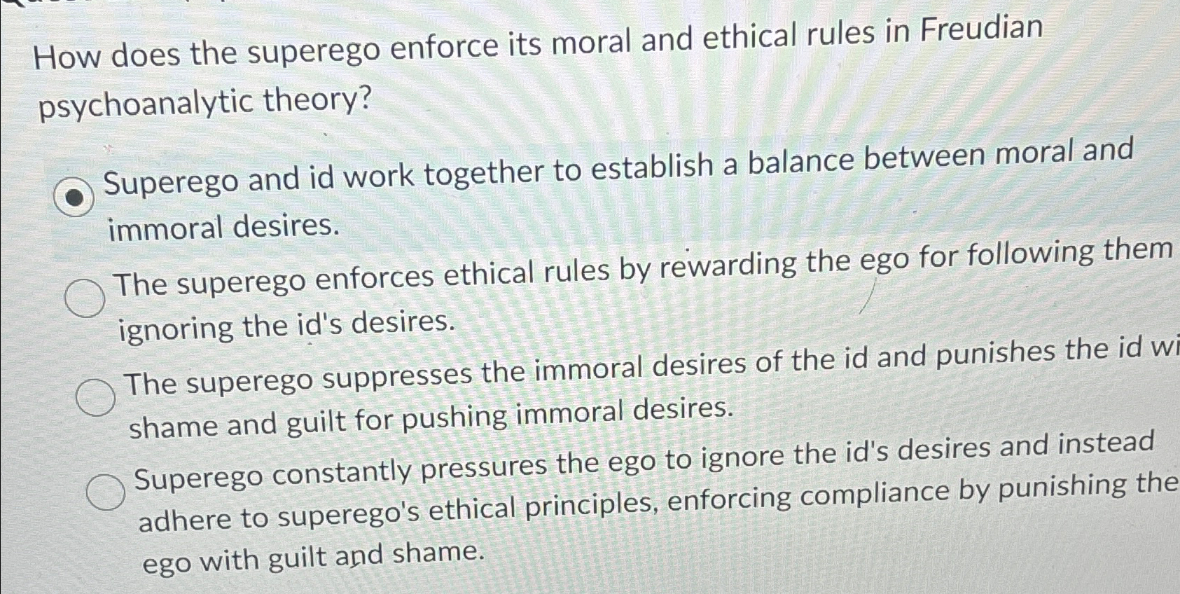 Solved How does the superego enforce its moral and ethical | Chegg.com