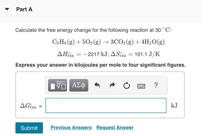 Solved Calculate the free energy change for the following | Chegg.com