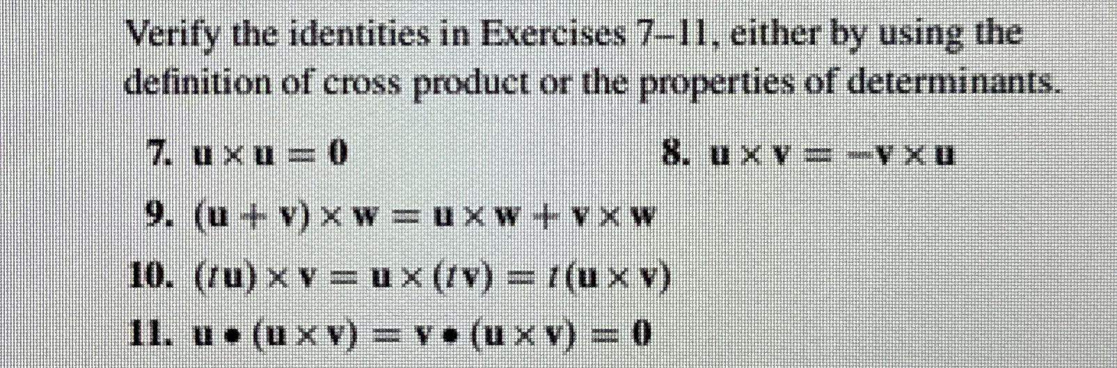 Solved Verify the identities in Exercises 7-11, ﻿either by | Chegg.com