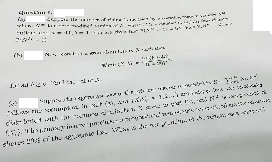 Solved Question 6.(a) ﻿Suppose the number of claims is | Chegg.com