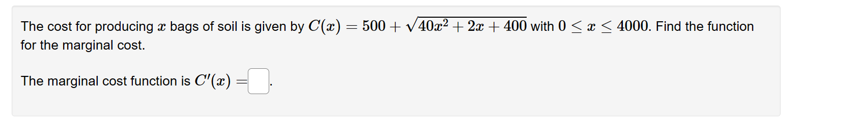 Solved The cost for producing x ﻿bags of soil is given by | Chegg.com