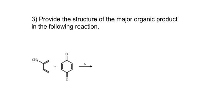 Solved Provide the structure of the major organic product in | Chegg.com