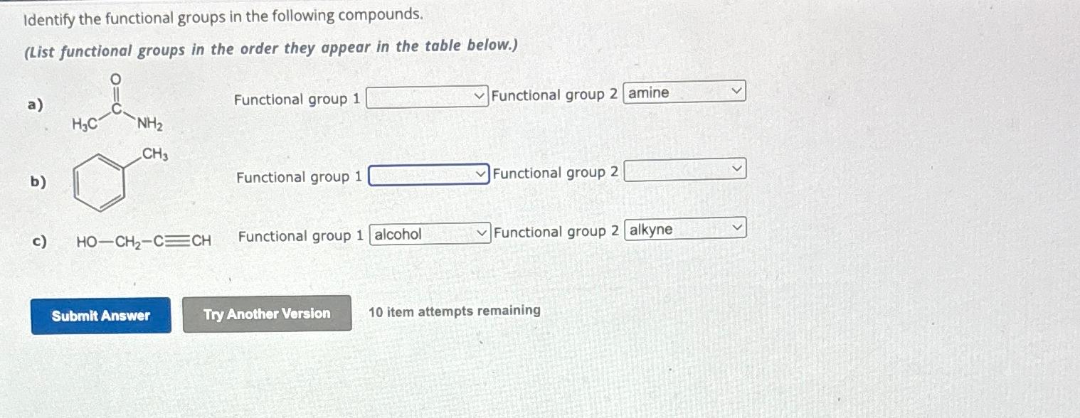 Solved Identify the functional groups in the following | Chegg.com