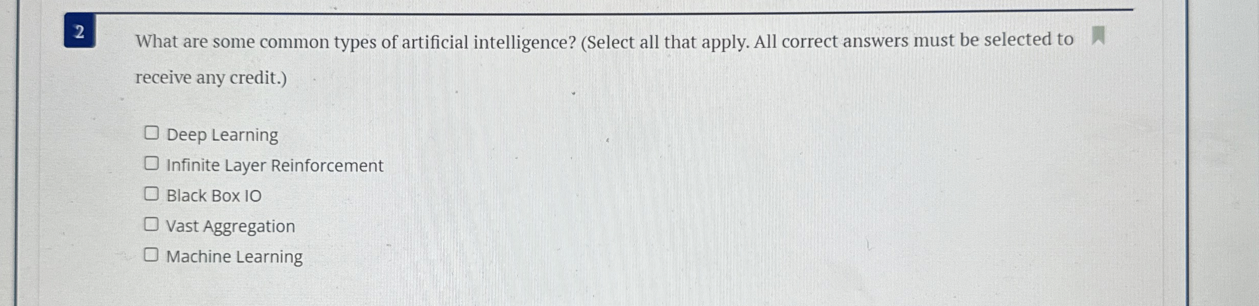 Solved 2 ﻿What are some common types of artificial | Chegg.com