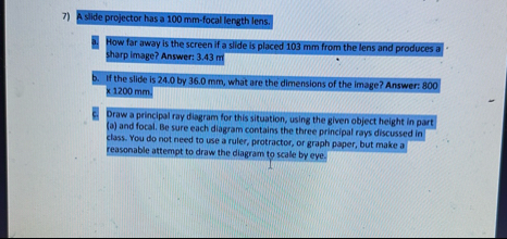 Solved A slide projector has a 100 ﻿mm -focal length lens.a. | Chegg.com