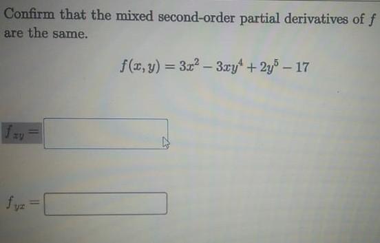 Solved Confirm that the mixed second-order partial | Chegg.com
