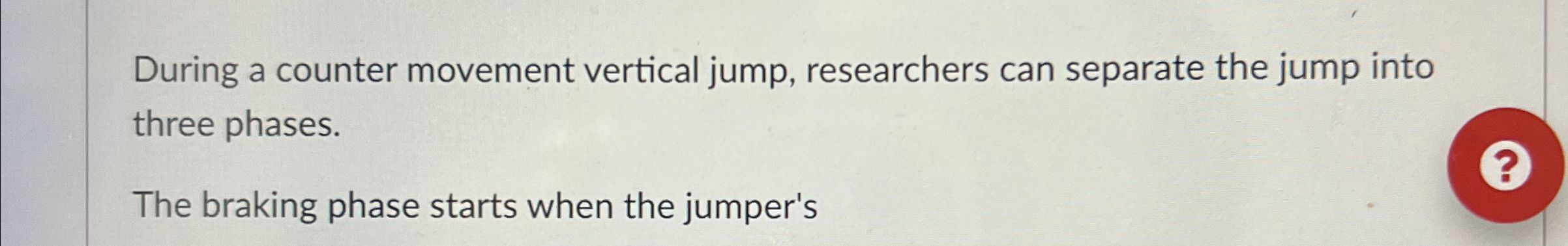 Solved During a counter movement vertical jump, researchers | Chegg.com