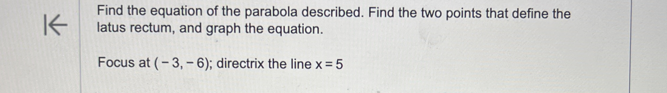 Solved Find the equation of the parabola described. Find the | Chegg.com
