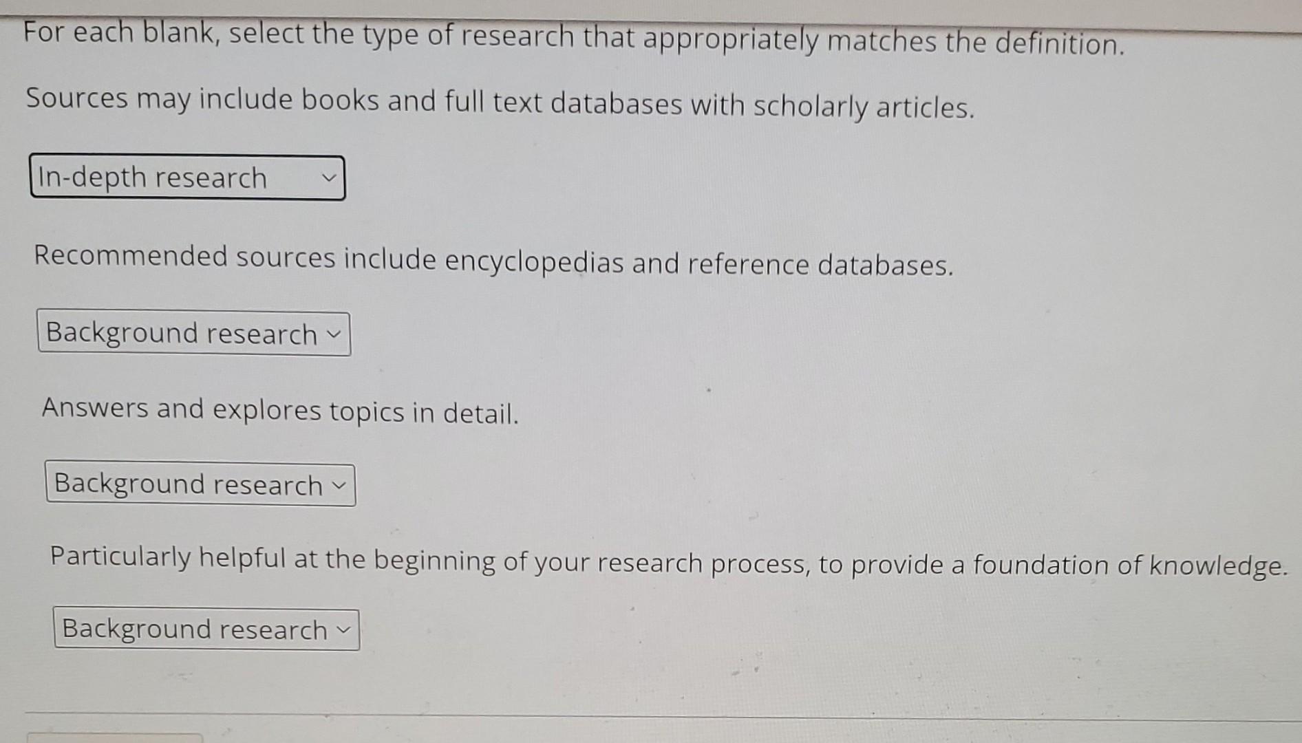 For each blank, select the type of research that | Chegg.com