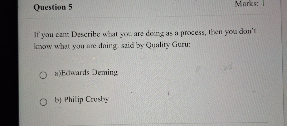 Solved Question 5Marks: 1If you cant Describe what you are | Chegg.com