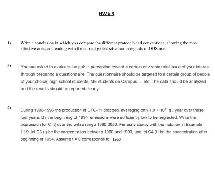 Solved HW #3 1) Write a conclusion in which you compare the | Chegg.com