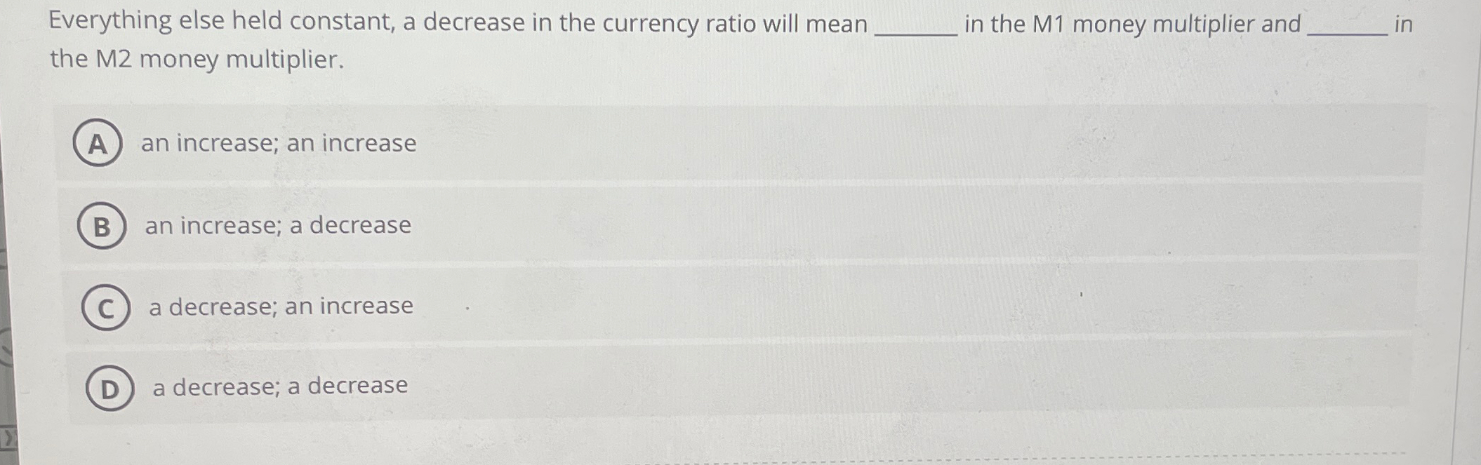 Solved Everything else held constant, a decrease in the | Chegg.com