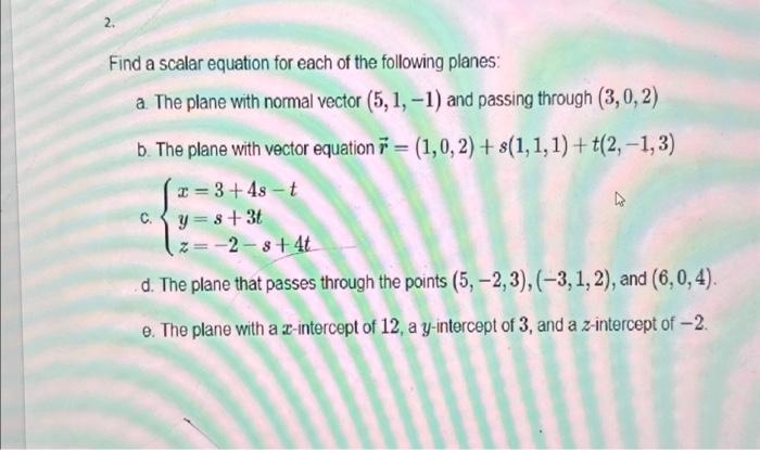 Solved 2. Find a scalar equation for each of the following | Chegg.com