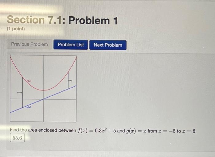 Solved Section 7.1: Problem 1 (1 point) Previous Problem | Chegg.com