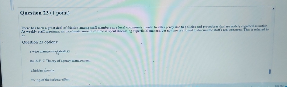 Solved Question 23 (1 ﻿point) ﻿asQuestion 23 ﻿options:a wise | Chegg.com