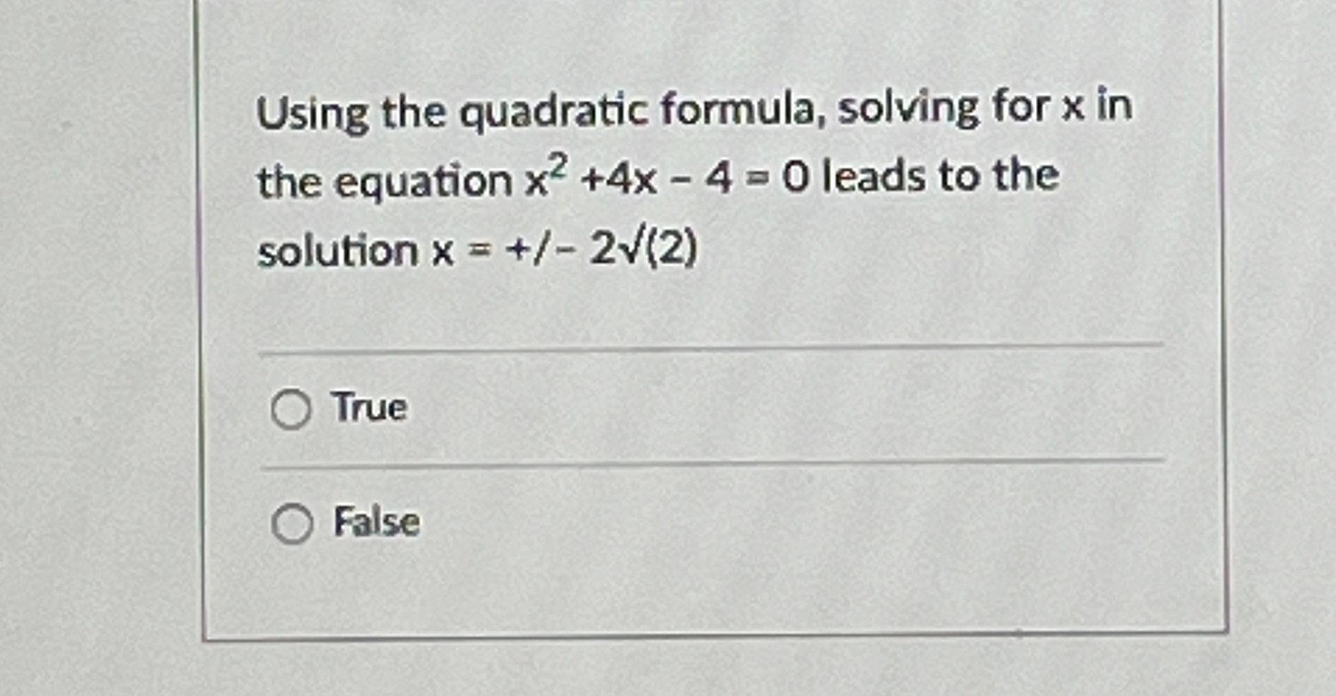 Solved Using the quadratic formula, solving for x ﻿in the | Chegg.com