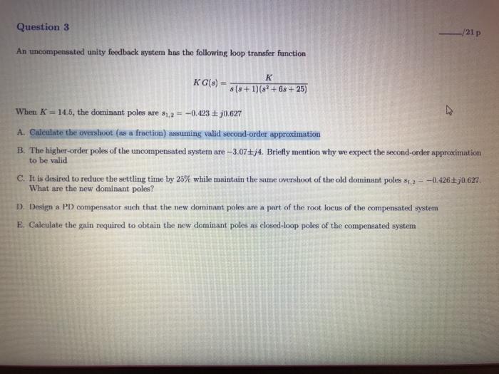 Solved Question 3 21 p An uncompensated unity foedback | Chegg.com