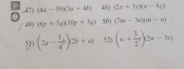 Solved A7) (4a-5b)(3a + 4b) 48) (2x + 3y)(x-6y) (49) (6p | Chegg.com
