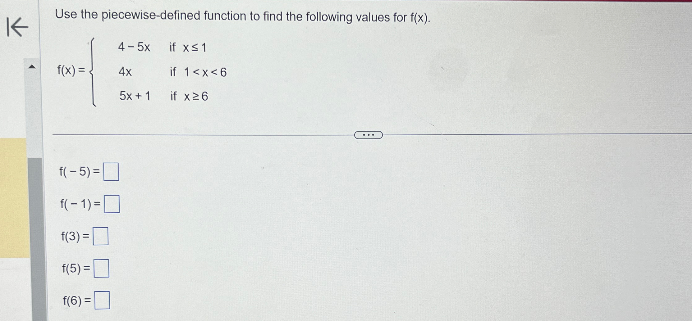 Solved Use the piecewise-defined function to find the | Chegg.com