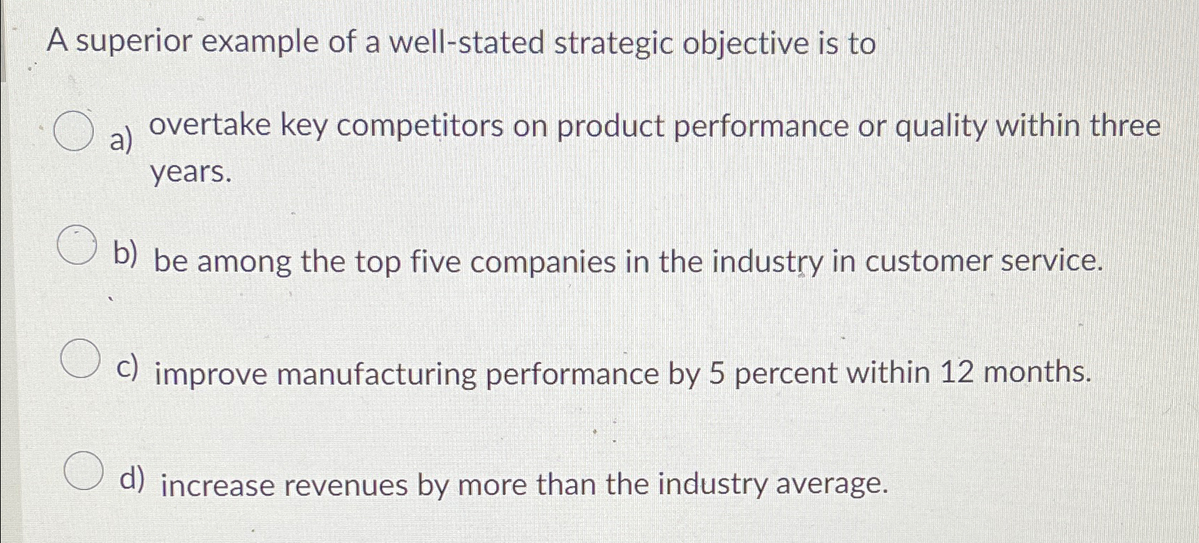 Solved A superior example of a well-stated strategic | Chegg.com