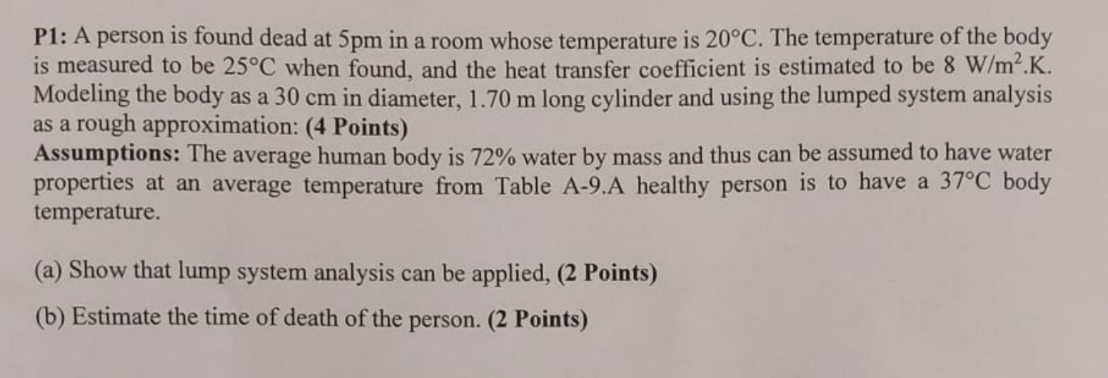 Solved P1: A person is found dead at 5pm ﻿in a room whose | Chegg.com
