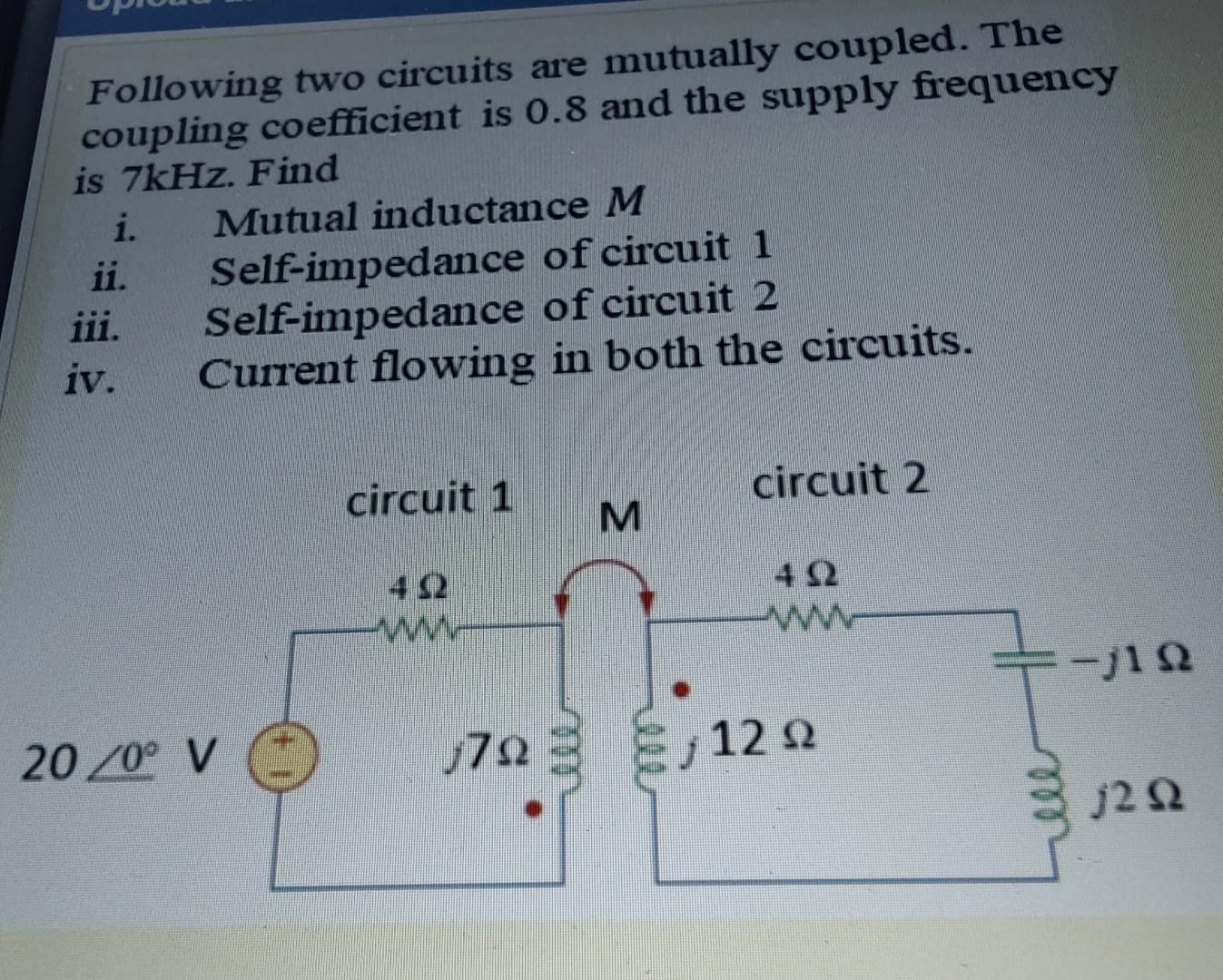 Solved Following two circuits are mutually coupled. The | Chegg.com