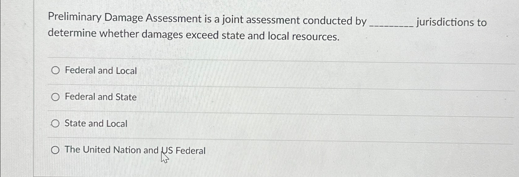 Solved Preliminary Damage Assessment is a joint assessment | Chegg.com