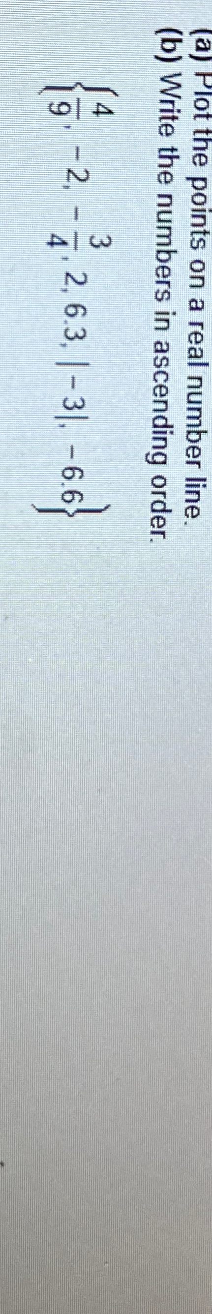 Solved (a) ﻿Plot the points on a real number line.(b) ﻿Write | Chegg.com