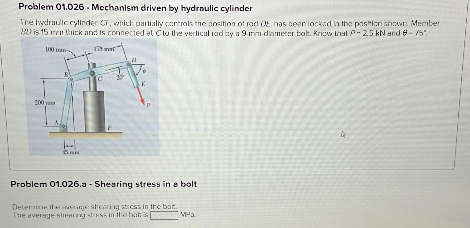 Solved Problem 01.026 - ﻿Mechanism driven by hydraulic | Chegg.com