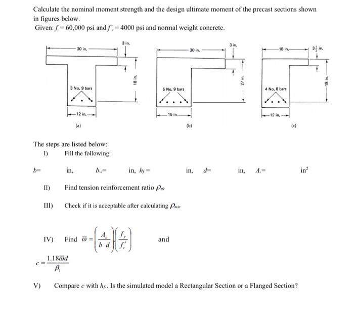 Solved Calculate the nominal moment strength and the design | Chegg.com