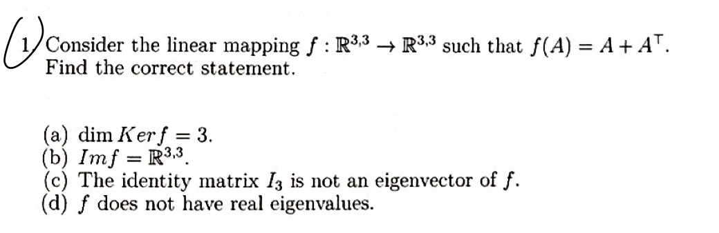Consider the linear mapping f:R3,3→R3,3 ﻿such that | Chegg.com