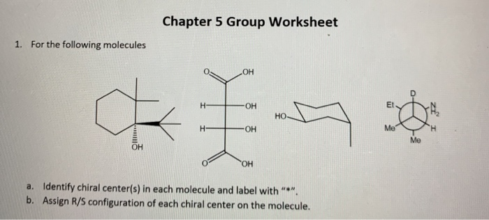 Solved Chapter 5 Group Worksheet 1. For the following | Chegg.com