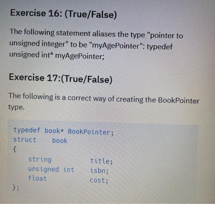 Solved Exercise 14: (True/False) The following declaration: | Chegg.com