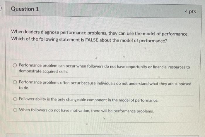 Solved When leaders diagnose performance problems, they can | Chegg.com