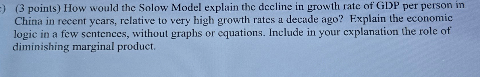 Solved (3 ﻿points) ﻿How would the Solow Model explain the | Chegg.com