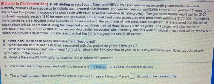 Solved (Related to Checkpoint 12.1) (Calculating project | Chegg.com