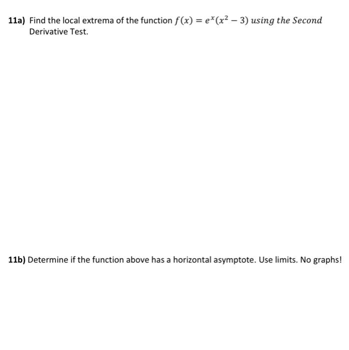 Solved 11a) Find the local extrema of the function | Chegg.com