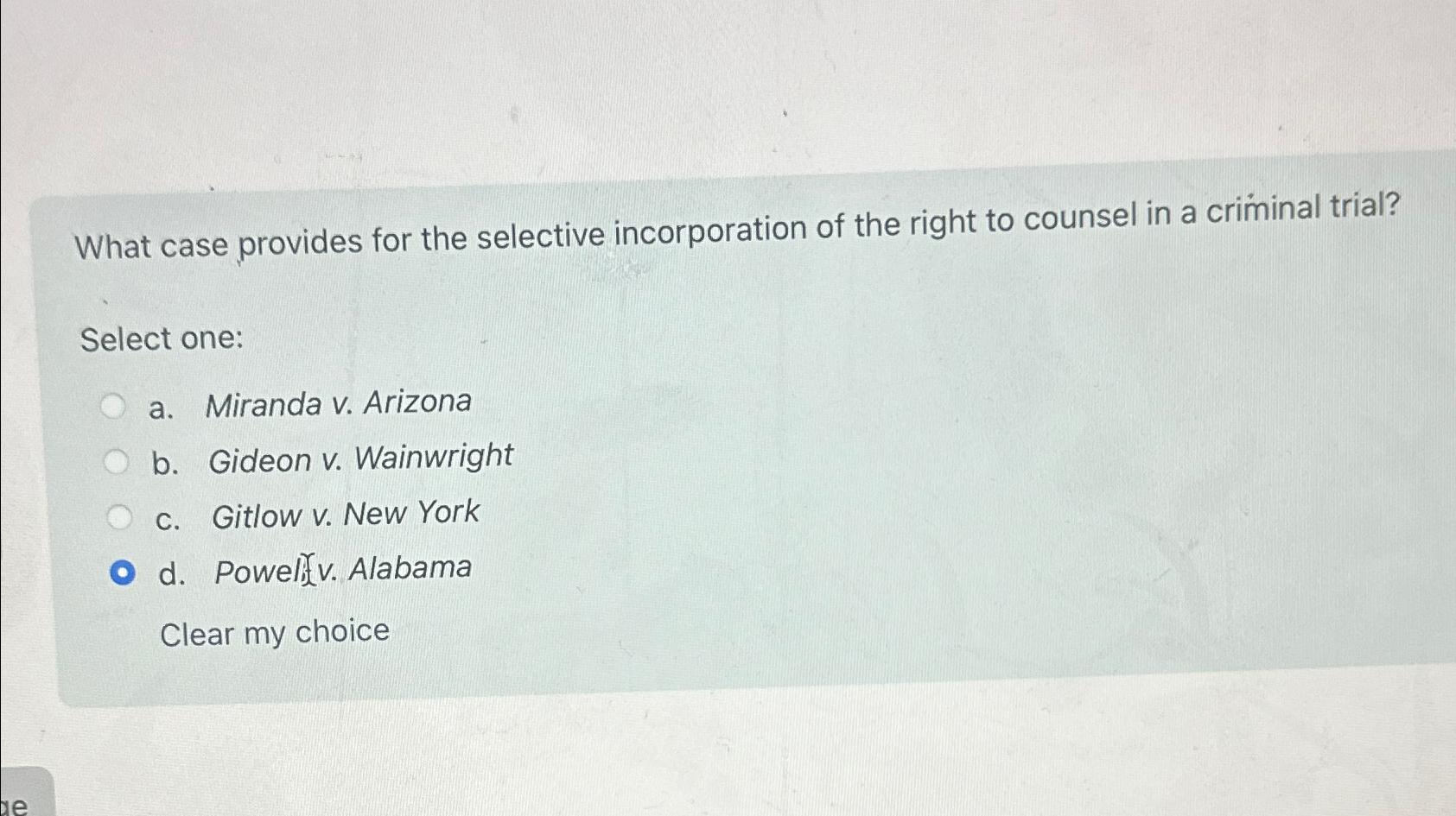Solved What case provides for the selective incorporation of | Chegg.com