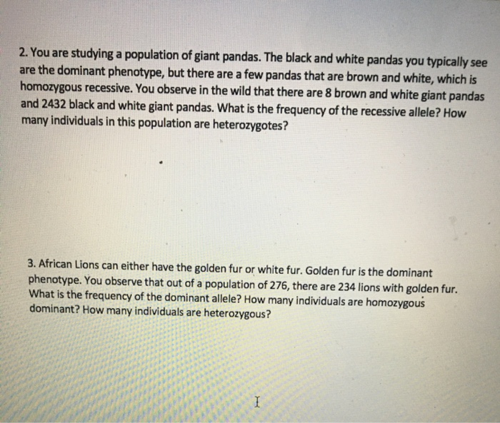 Solved 2. You are studying a population of giant pandas. The | Chegg.com