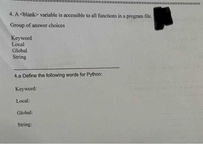Solved 4.a Define the following words for Python: Keyword: | Chegg.com