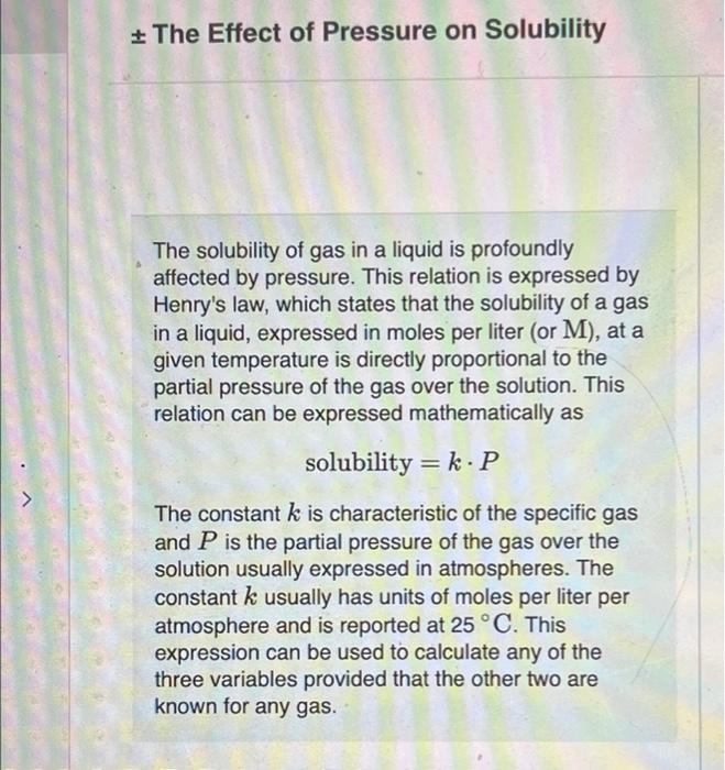 Solved + The Effect of Pressure on Solubility The solubility | Chegg.com