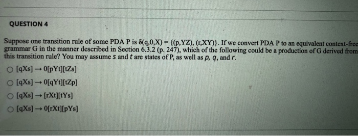 Solved QUESTION 4 Suppose one transition rule of some PDA P | Chegg.com