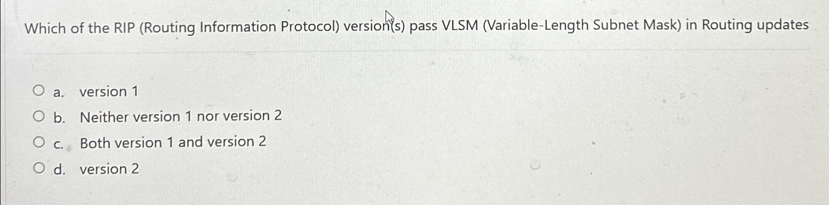 Solved Which of the RIP (Routing Information Protocol) | Chegg.com