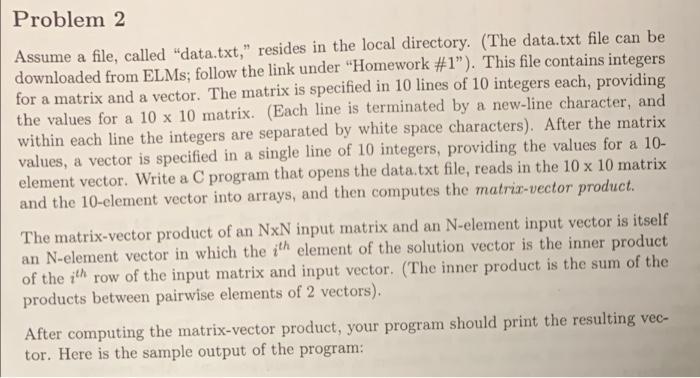 Solved Problem 2 Assume a file, called "data.txt," resides | Chegg.com