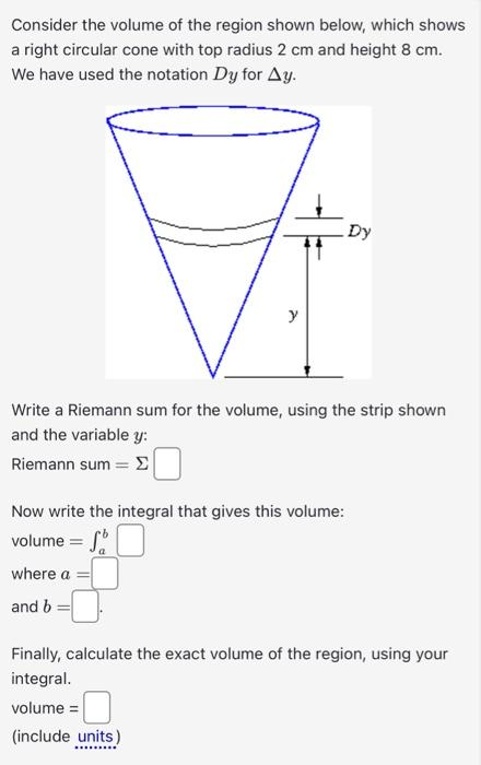Solved Consider the volume of the region shown below, which | Chegg.com
