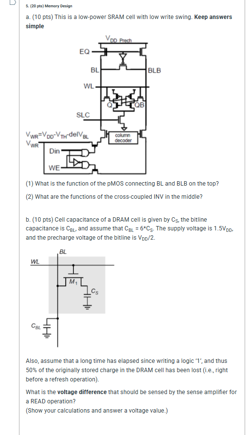 Solved 5. (20 ﻿pts) ﻿Memory Design a. (10 ﻿pts) ﻿This is a | Chegg.com
