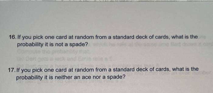Solved 16. If you pick one card at random from a standard | Chegg.com