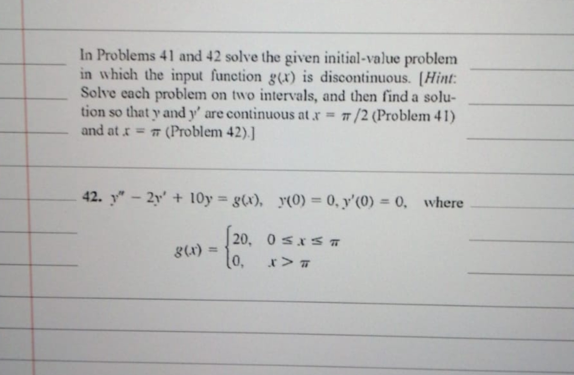 Solved In Problems 41 ﻿and 42 ﻿solve the given initial-value | Chegg.com