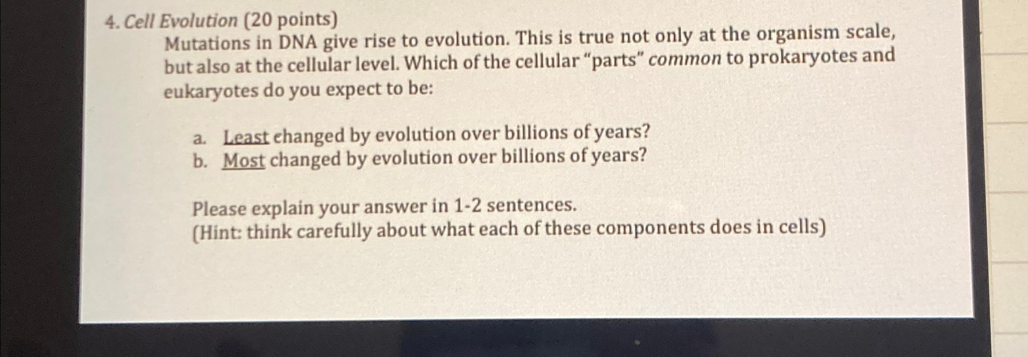 Solved Cell Evolution ( 20 ﻿points)Mutations in DNA give | Chegg.com